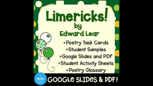 Limericks by Edward Lear - St. Patrick's Day Poetry - PDF and Google Slides