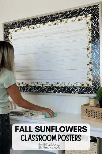 Fall Sunflowers Classroom Posters - Editable! by Ashley McKenzie