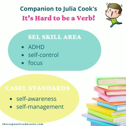 It's Hard to Be a Verb! (by Julia Cook) Social-Emotional Learning