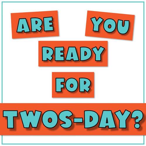 Twos Day Activities | 2-22-22 | 2s Day | Twosday 2022 by My Happy Place