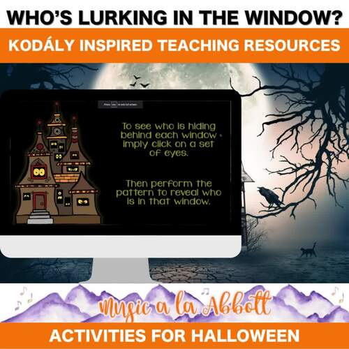 Who's Lurking in the Window?: An Interactive Game to practice melody ...