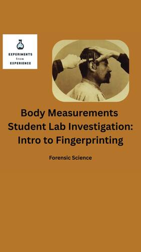 Forensics Body Measurements Student Lab Investigation: Intro to ...