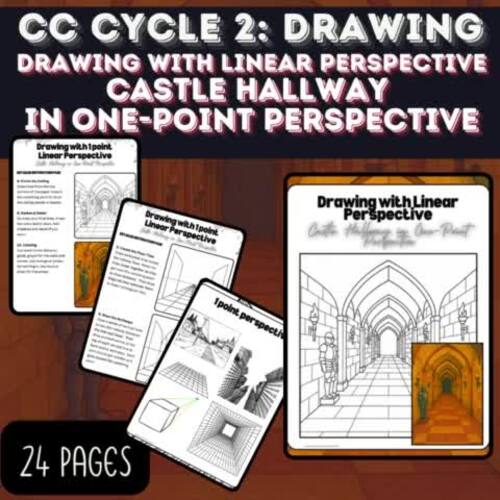 Drawing with Linear Perspective Castle Hallway - CC Cycle 2: Drawing