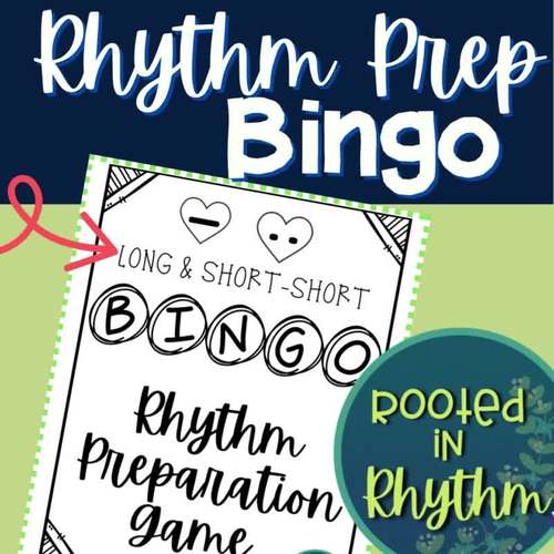 Printable Rhythm Bingo for Elementary Music: Long & Short-Short ...