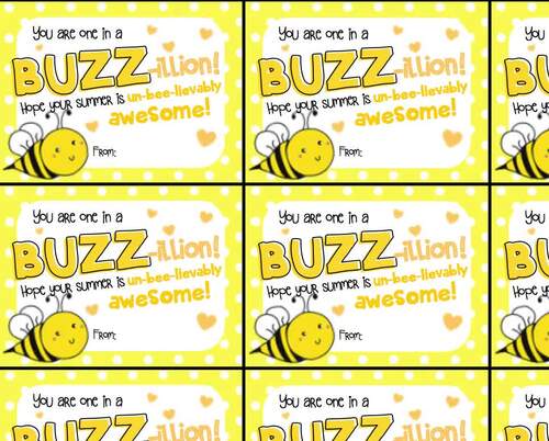 Bee End of Year Gift Tag (Burt's Bees Gift)- You are one in a BUZZ-illion!