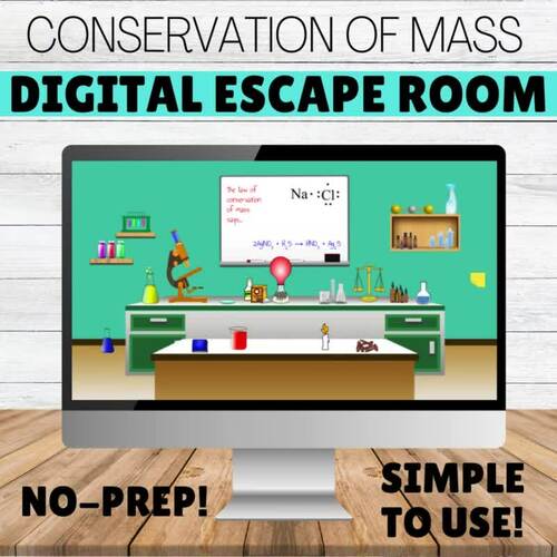 Conservation of Mass Escape Room Activity: MS-PS1-5 Balancing Chemical ...