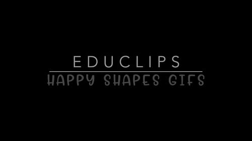 GIF - Happy Shapes Animated Images - {Educlips} by Educlips | TPT