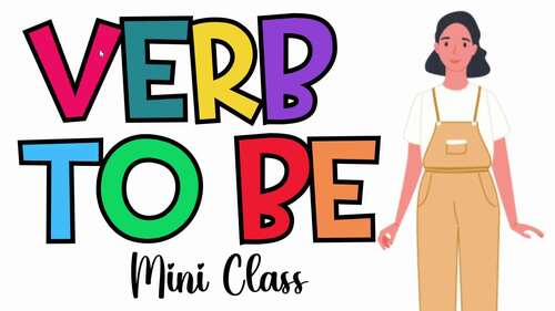 VERB TO BE - MINI CLASS by TLazyTeacher | TPT