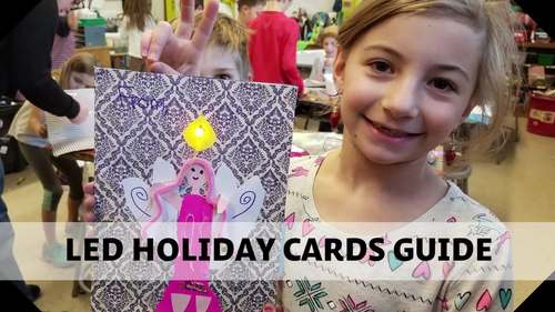 LED Holiday Cards - STEAM Guide by EUREKUS | TPT