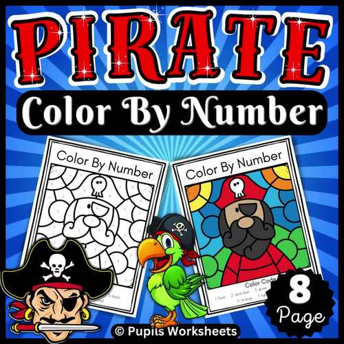 Pirate Color by Number Activities - Pirate Themed Math Centers & Worksheets