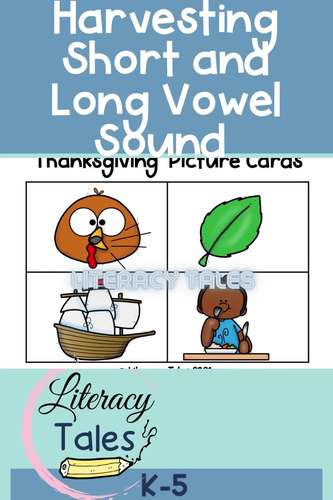 Thanksgiving Short and Long Vowel Sound Activities & Worksheets