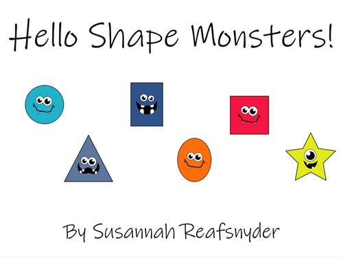 Hello Shape Monsters Emergent Reader by Miss Susannah Smiles | TPT