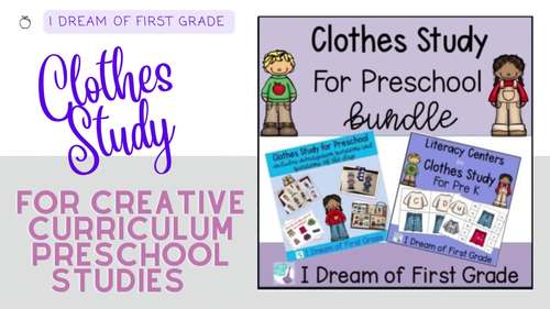 Clothes Study For Preschool Activities and Literacy / Math Centers Bundle