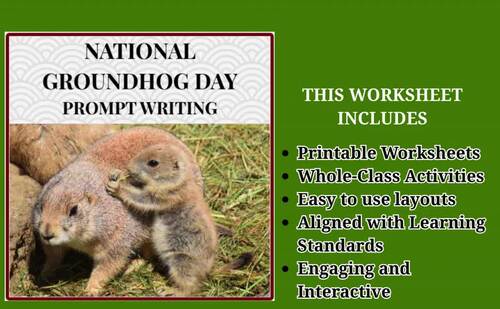 NATIONAL GROUNDHOG DAY 20 WRITING ACTIVITIES (GRADE 3-8) by Learnwith Ease