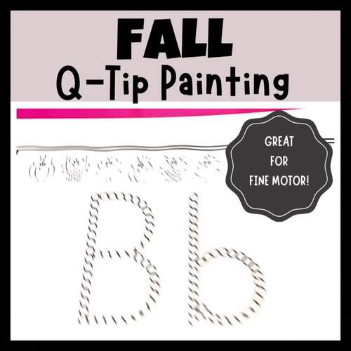 Fall Q-Tip Painting | Preschool Fine Motor by Create 25 Printables
