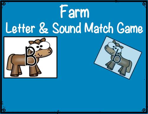 Farm Letter & Sound Match Game by The Teaching Scene by Maureen | TPT