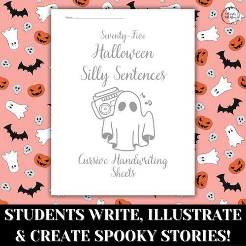 Halloween Fun Cursive Practice | 75 Spooky Silly Sentences + Drawing ...