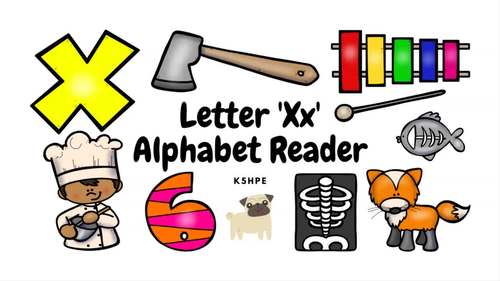Letter 'Xx', Alphabet Reader, Voice-Over Video, Phonics, eBook | TPT