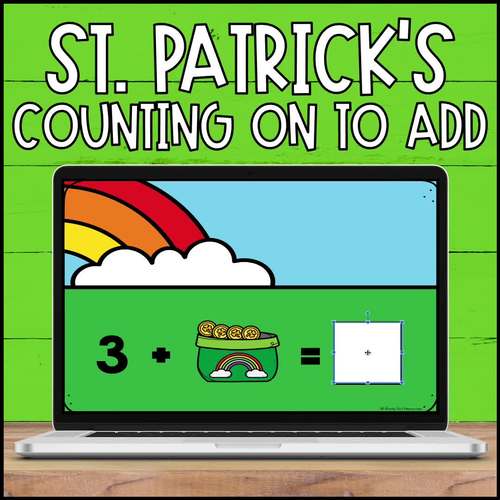 St. Patrick's Day Counting On to Add for Google Slides by Rhody Girl ...