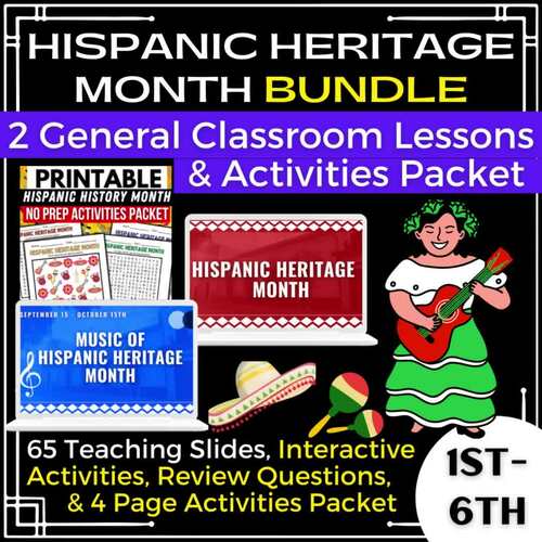 Hispanic Heritage Month Bundle - General Classroom Lessons & Activities ...