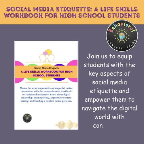 Social Media Etiquette: A Life Skills Workbook for High School Students