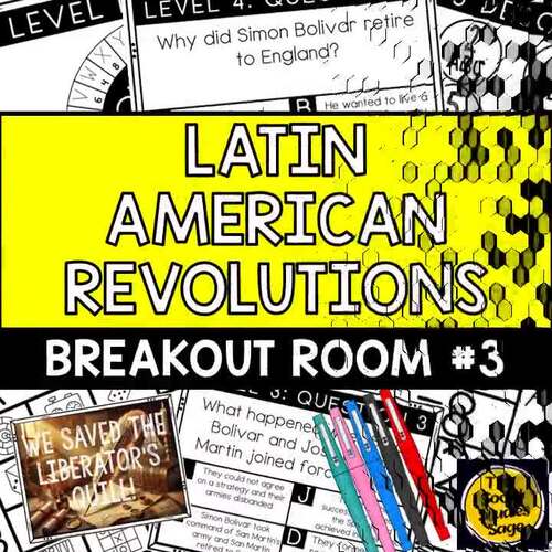 Latin American Revolutions Breakout Room Escape - Reading Comprehension ...