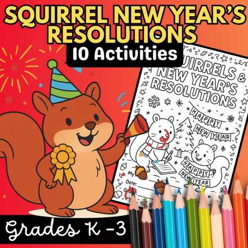 Squirrels New Years resolution Kindergarten – SEL Journal, Prompts ...