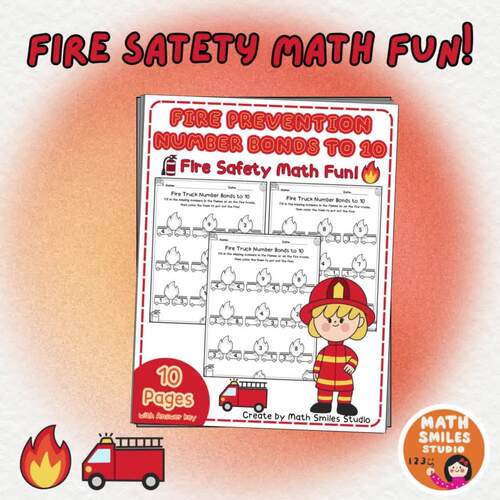 Fire Prevention Number Bonds to 10 | Fire Safety Math Fun | K-1st Grade