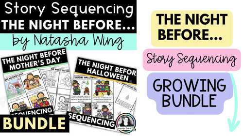THE NIGHT BEFORE Story Sequence Activities Growing Bundle | Natasha ...