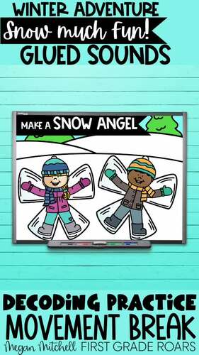 Glued Sounds NK, ND, NG Decoding Fluency Snow Winter Adventure Movement ...
