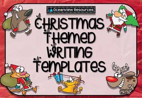 Christmas Writing Templates with stimulus pictures by Oceanview Resources