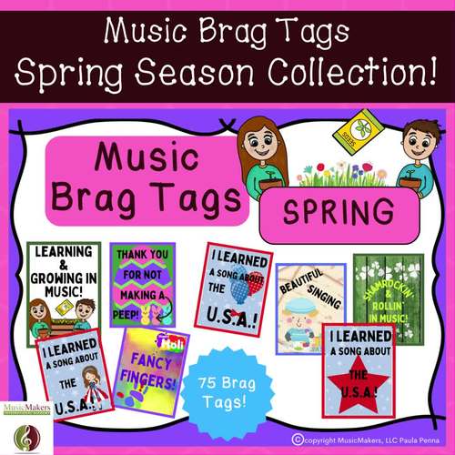 Music - Spring Season Brag Tags! Classroom Management Incentives! FUN!