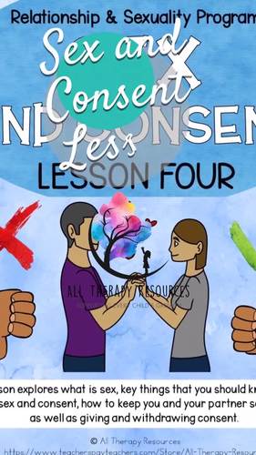 Relationship and Sexuality - Lesson 4 of 6 - Sex and Consent ...