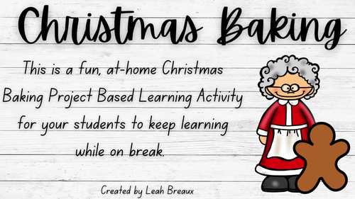 Christmas Project Based Learning | At-Home Baking Activity by LB Home ...