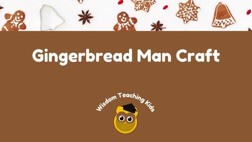 Gingerbread Man Craft Activity Bulletin Board Template by Wisdom ...