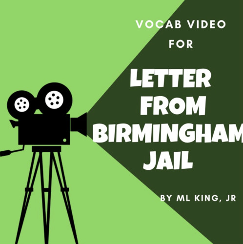 Vocab Video Lesson for LETTER FROM BIRMINGHAM JAIL By Dr. Martin Luther ...