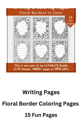 Printable Writing Pages with Floral Borders to Color for Kids and Adults