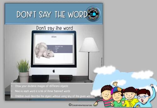 Don't say the word -GAME for Expressive language, word choice and ...