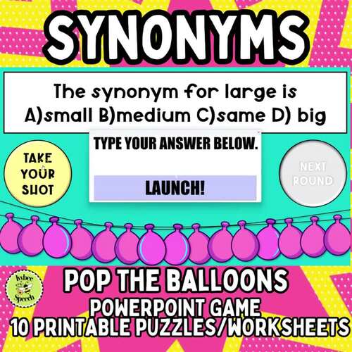 Synonyms PowerPoint Pop the Balloon Activity and Printable Puzzles