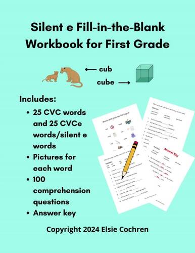 Silent e Fill-in-the-Blank Workbook for First Grade (CVC/CVCe Packet)