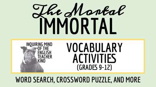 "The Mortal Immortal" by Mary Shelley Vocabulary Games and Activities