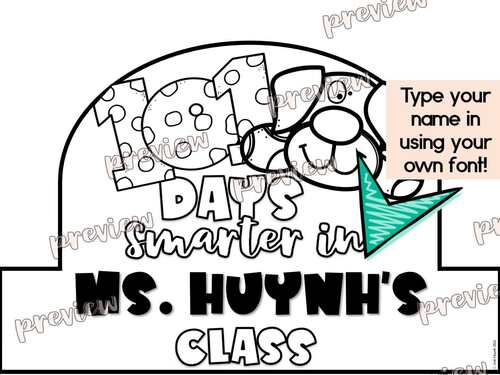 101 Days of School Hat - Editable by Anh Huynh | TPT