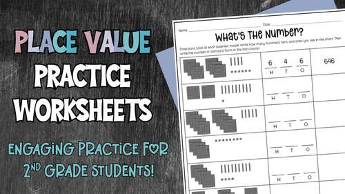 2nd Grade Place Value Worksheets | Hundreds, Tens, and Ones Practice Pages
