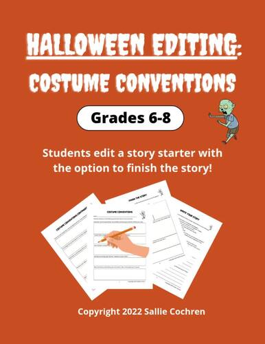 Halloween Editing Story Starter: Costume Conventions Editing & Writing ...