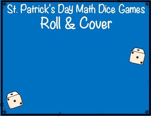 St. Patrick's Day Math Center Dice Games by The Teaching Scene by Maureen