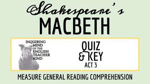 Macbeth Act 3 Quiz and Answer Key (Printable) | TPT