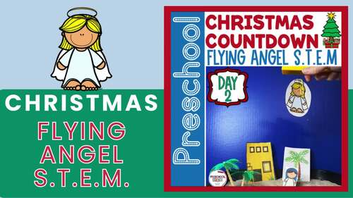Christian Christmas Activities - Flying Angel S.T.E.M. by Preschool SOS