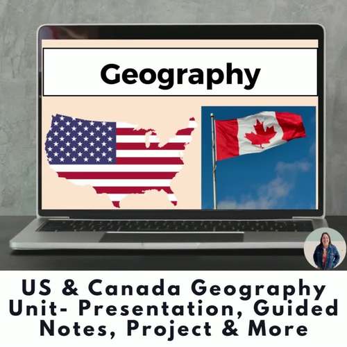 US and Canada Geography Unit with Guided Notes and Map Activities by ...