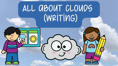 All About Clouds Writing Cloud Science Unit PreK Kindergarten First ...