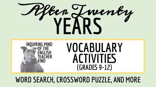 "After Twenty Years" by O. Henry Vocabulary Enrichment Activities ...